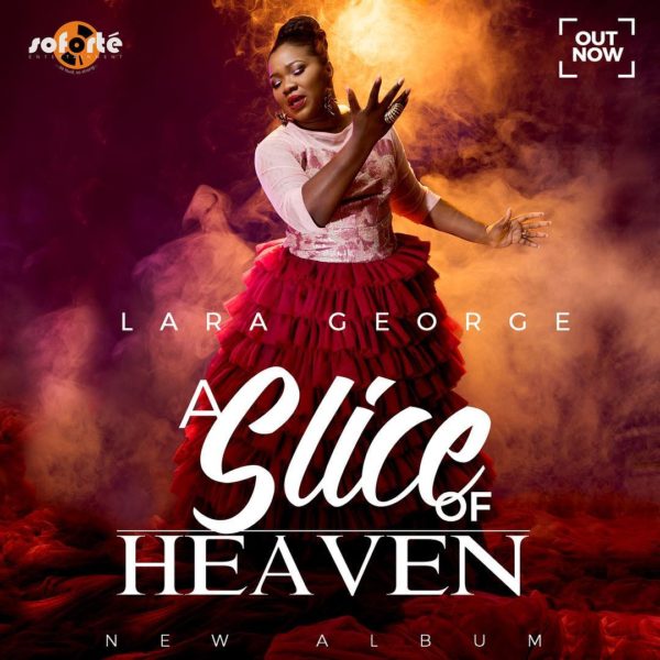 Lara George Releases New Album ‘A Slice Of Heaven’ » DOWNLOAD MUSIC