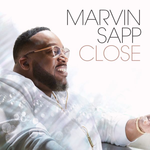 Marvin Sapp Launches New Album 'Close' « Gospel Music