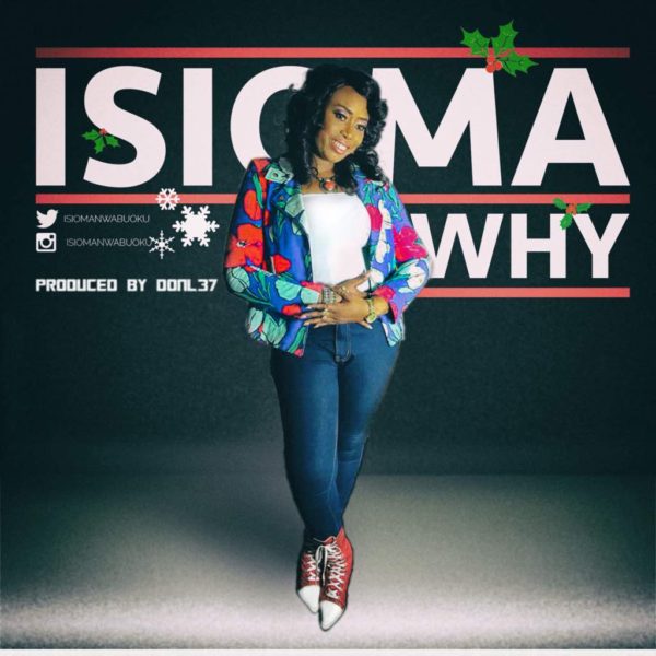 Isioma - Why » DOWNLOAD MUSIC