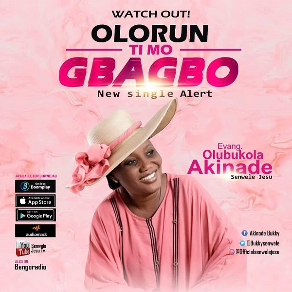 Olorun Ti Mo Gbagbo - Senwele Jesu » DOWNLOAD MUSIC
