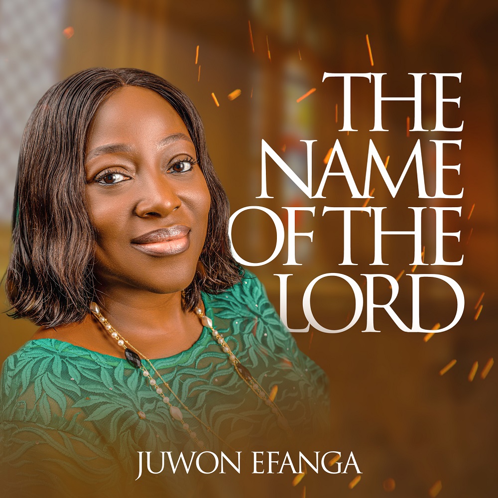 [FREE DOWNLOAD] The Name Of The Lord - Juwon Efanga