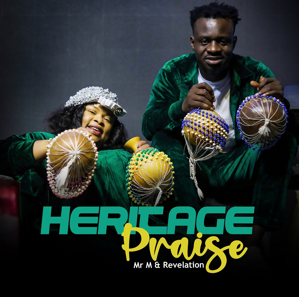 Heritage Praise Mr M Revelation Download Music