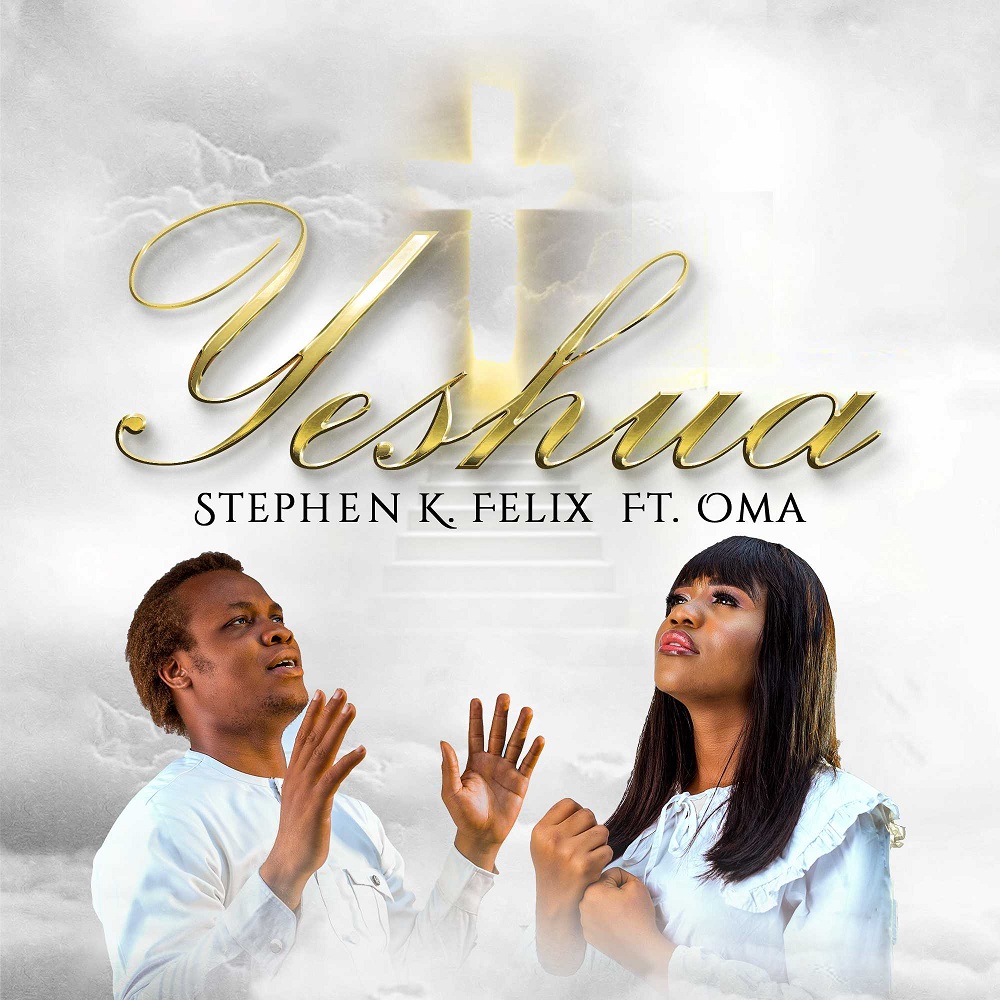 [DOWNLOAD] Yeshua - Stephen K Felix Ft. Oma » Gospel Music